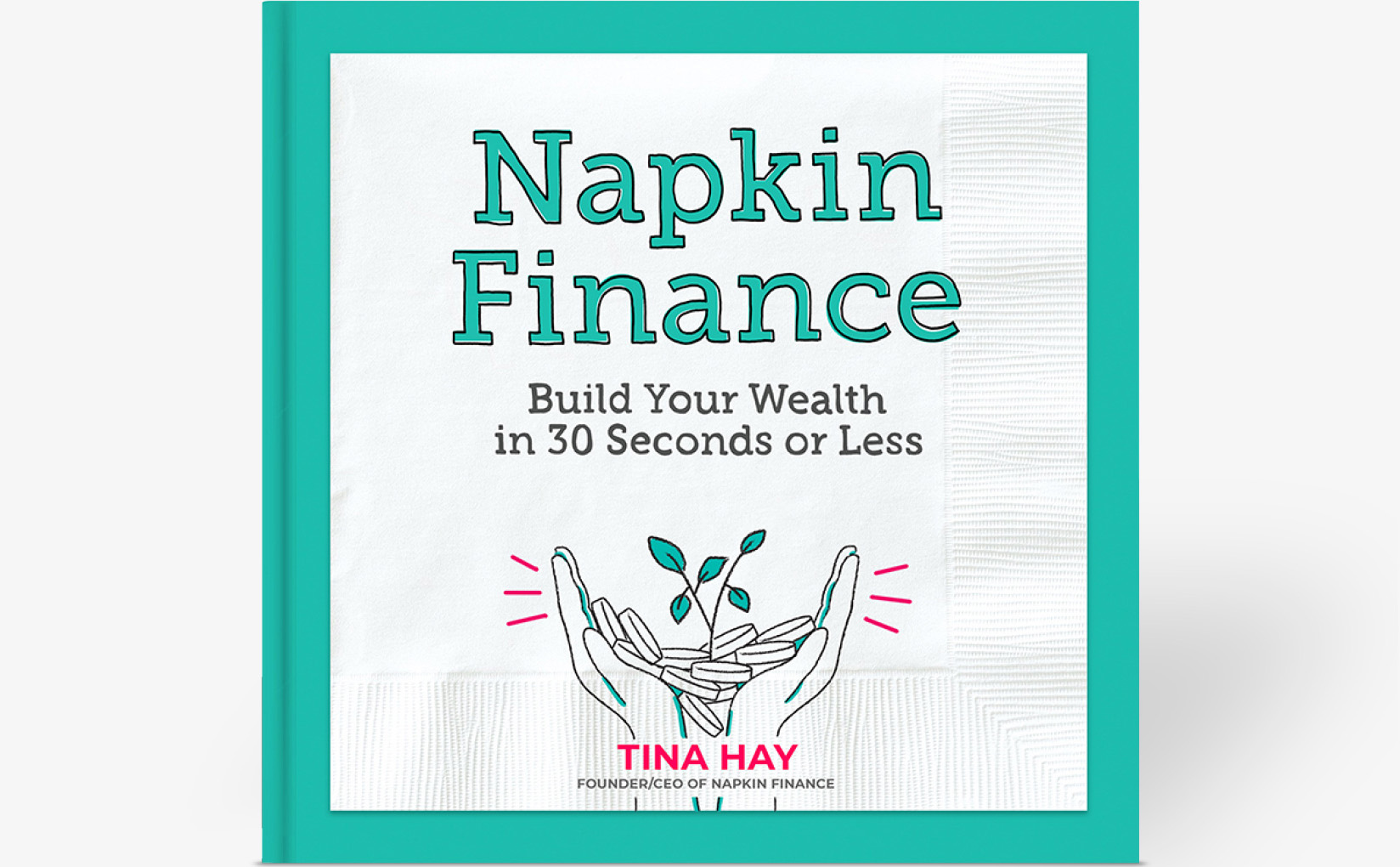 Book Review: Napkin Finance: Build Your Wealth in 30 Seconds or Less ...