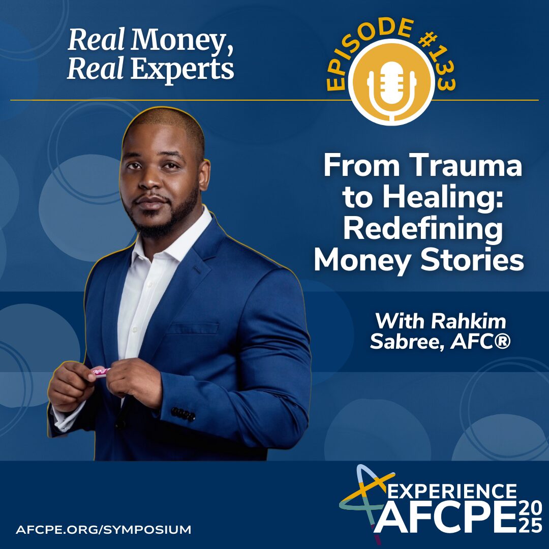 Real Money, Real Experts: Rahkim Sabree, AFC®